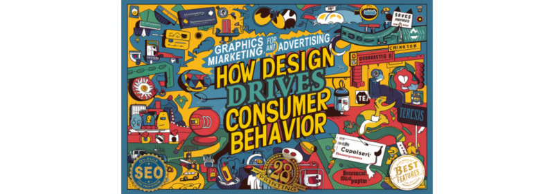Graphics for Marketing How design drives consumer behavior