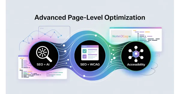 Advanced SEO + AI + Accessibility Optimization | Modular Page-Level Service